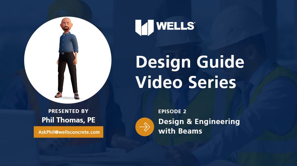 Design Guide Series: Design & Engineering with Beams | Wells